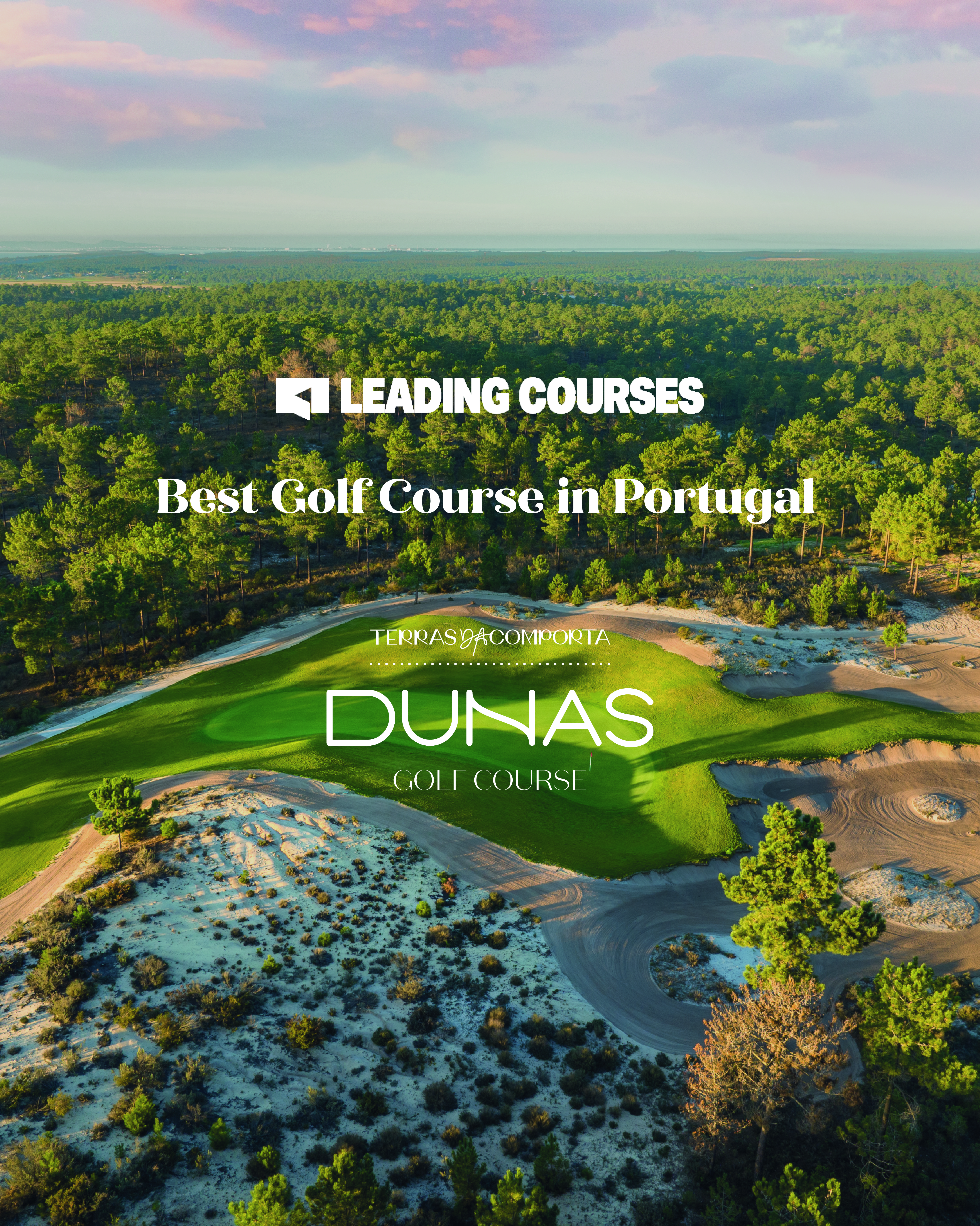 Dunas Golf Course awarded Best Golf Club in Portugal by Leading Courses ...